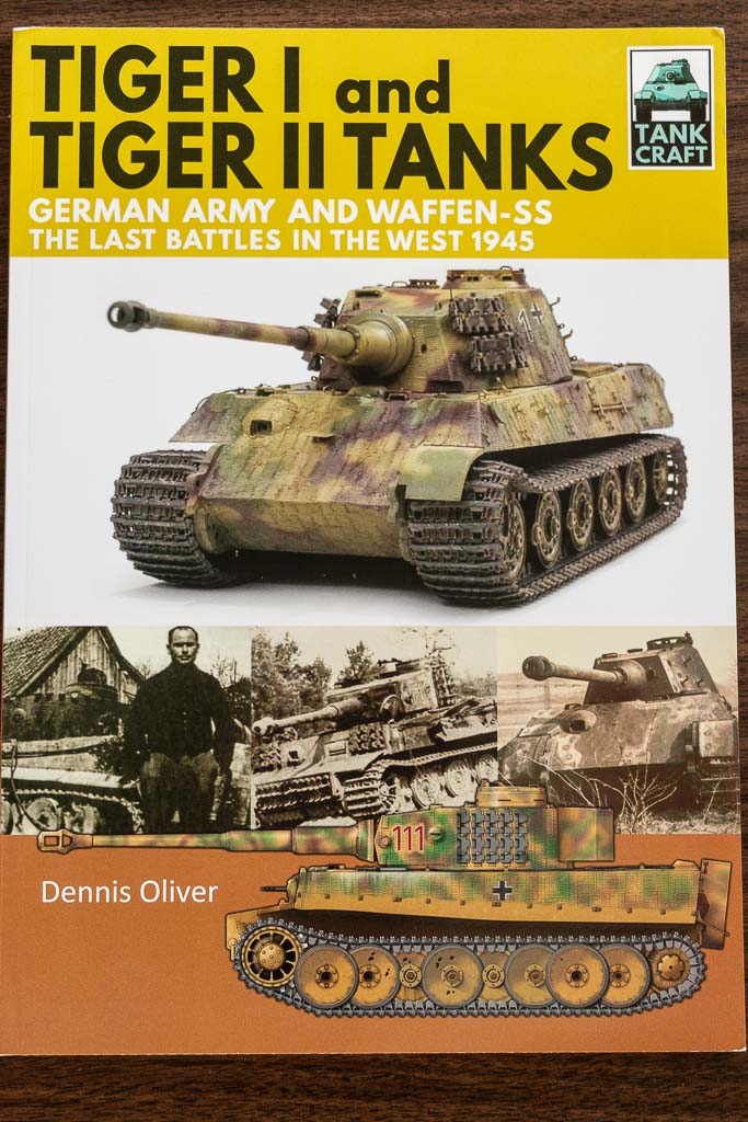 Tank Craft: Tiger I and Tiger II Tanks – Book Review – Miniature ...